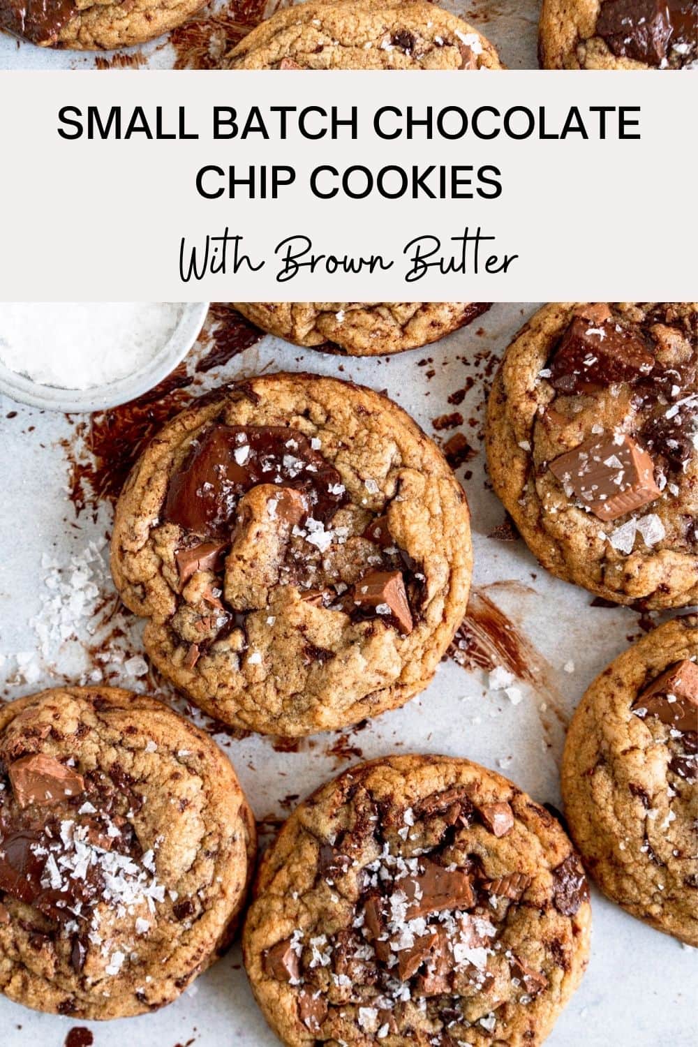 Small Batch Chocolate Chip Cookies (Yields 12) - Cloudy Kitchen