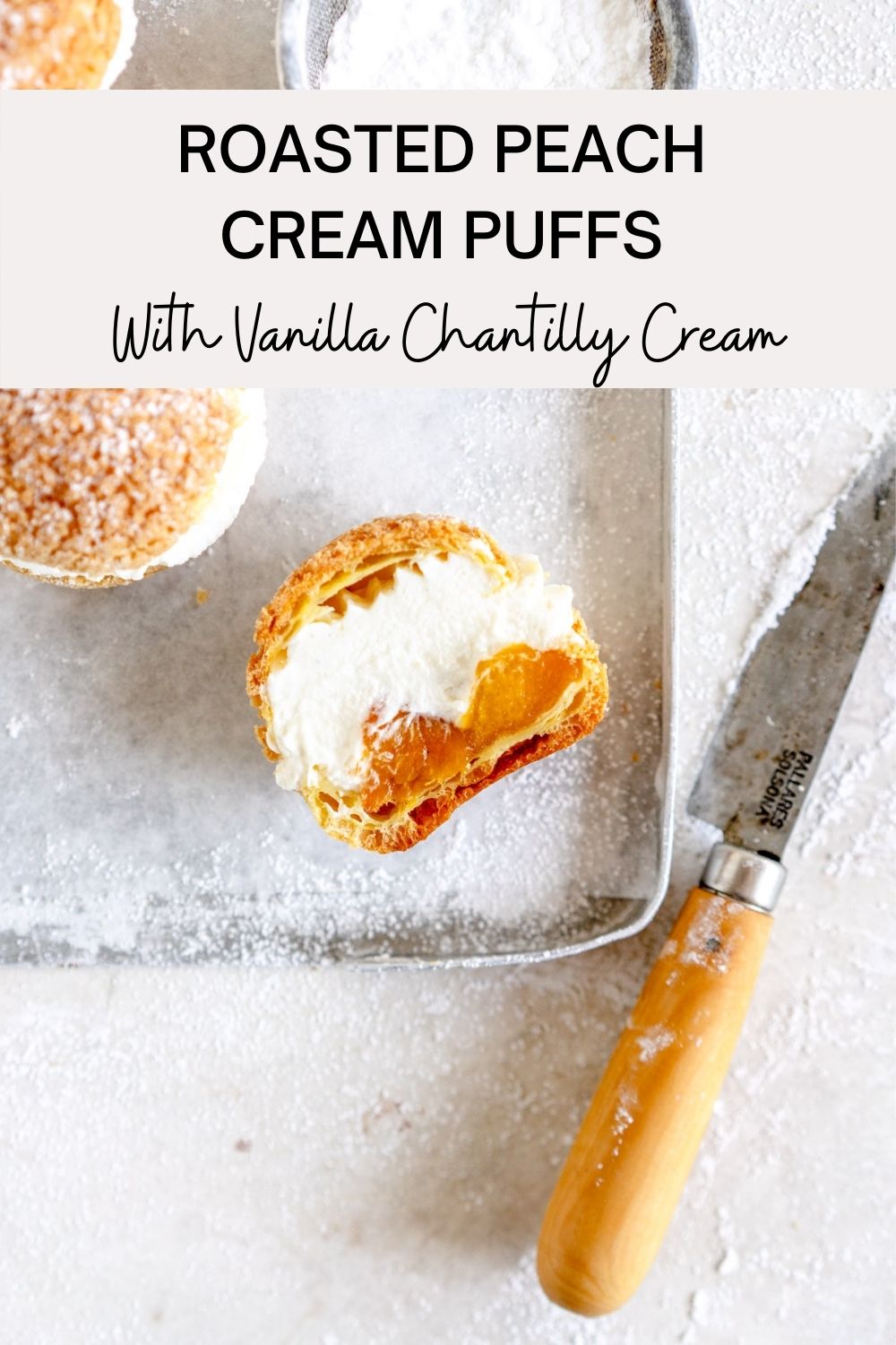 Roasted Peach Cream Puffs (Choux au Craquelin) - Cloudy Kitchen