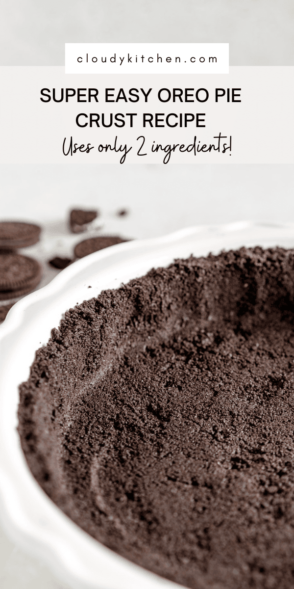 2 Ingredient Oreo Crust - Cloudy Kitchen