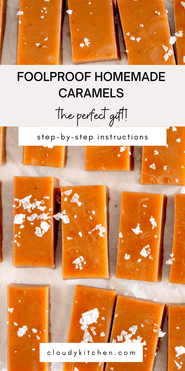 Soft and Chewy Foolproof Caramel Candy - Cloudy Kitchen