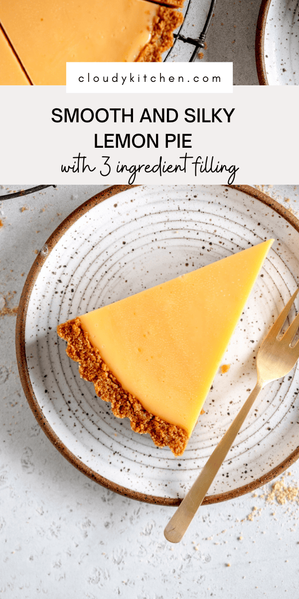Lemon Pie with 3 Ingredient Filling - Cloudy Kitchen